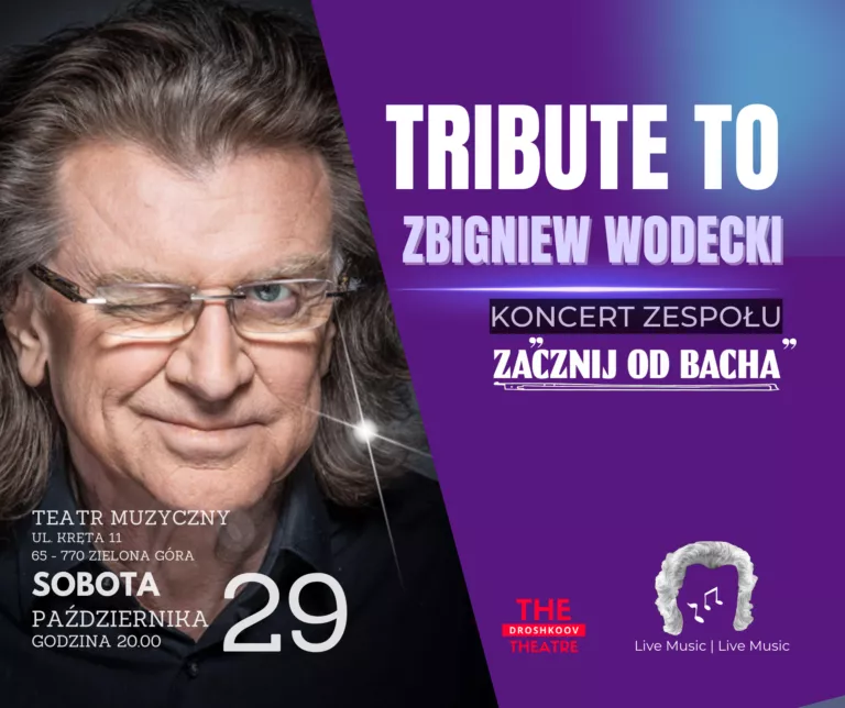 TRIBUTE TO ZBIGNIEW WODECKI – KONCERT ZESPOŁU “ZACZNIJ OD BACHA” – THE ...